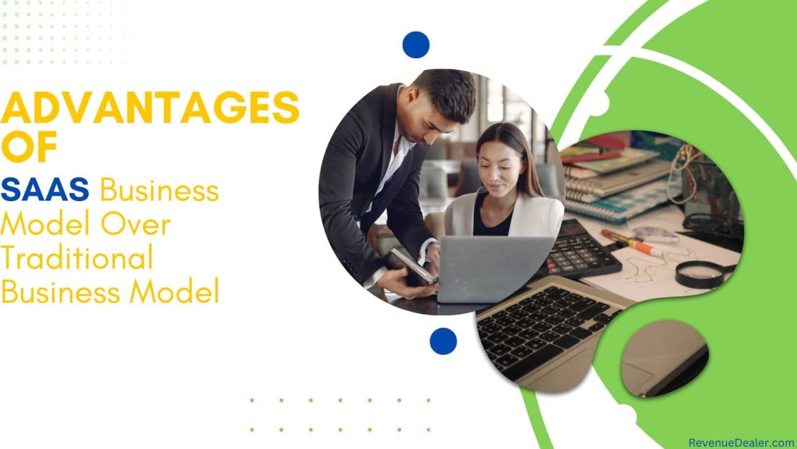 A Comprehensive Guide To The Saas Business Model - Revenue Dealer
